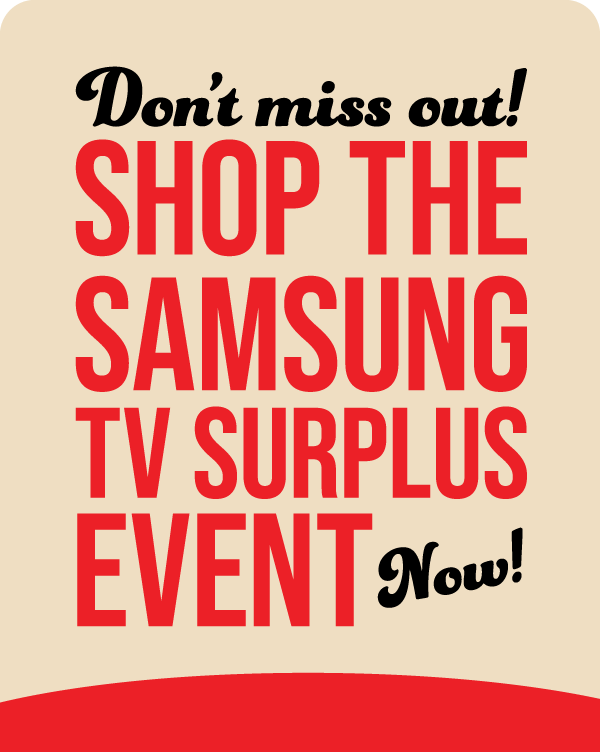 samsung tv surplus event | ABC Warehouse